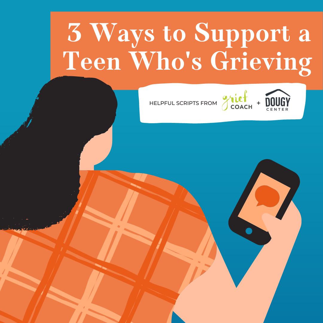 Three ways to support a teen who is grieving, in partnership with the ...